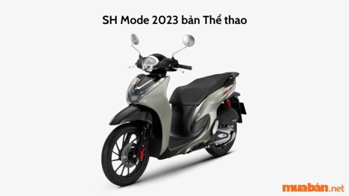 Giá xe SH Mode 2023 mới nhất tháng 12/2023: Phiên bản, màu sắc